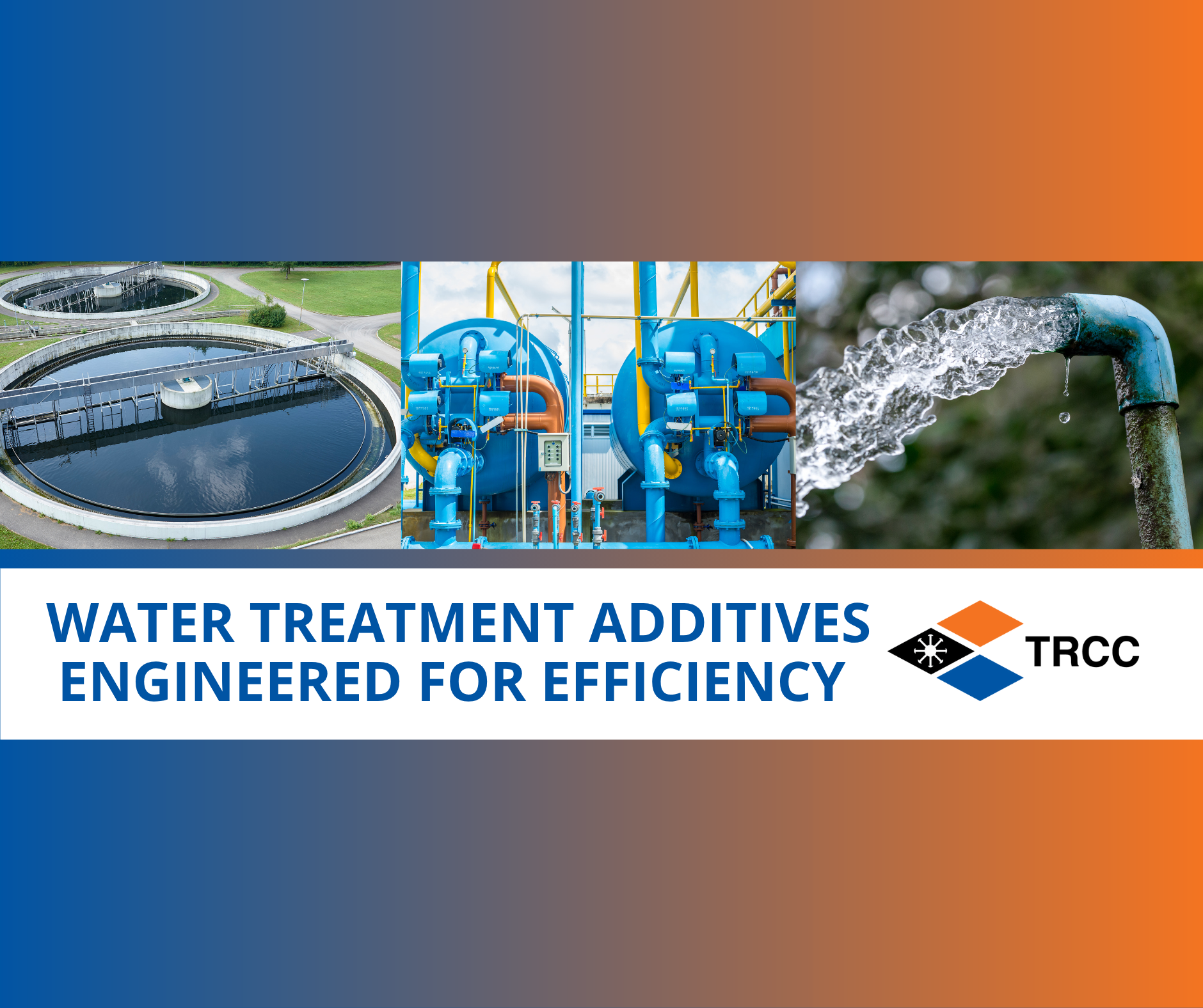 Trust TRCC’s Water Treatment Solutions to Optimize Your Operations - TRCC