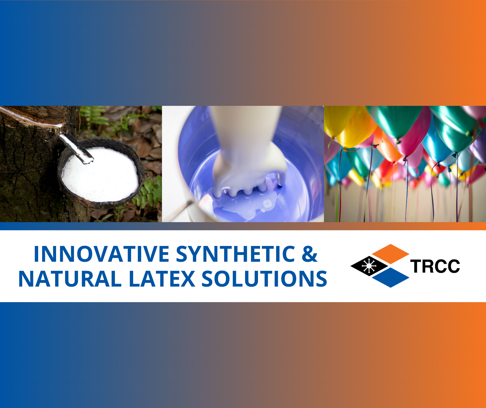 Innovative Synthetic & Natural Latex Solutions for Every Market - TRCC
